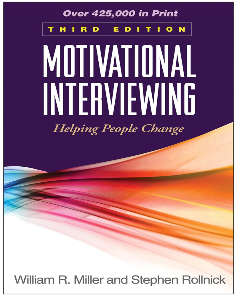 Motivational Interviewing: Helping People Change – BOOKS