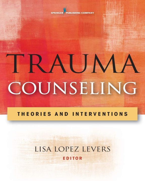 Trauma Counseling: Theories and Interventions – Ouzola
