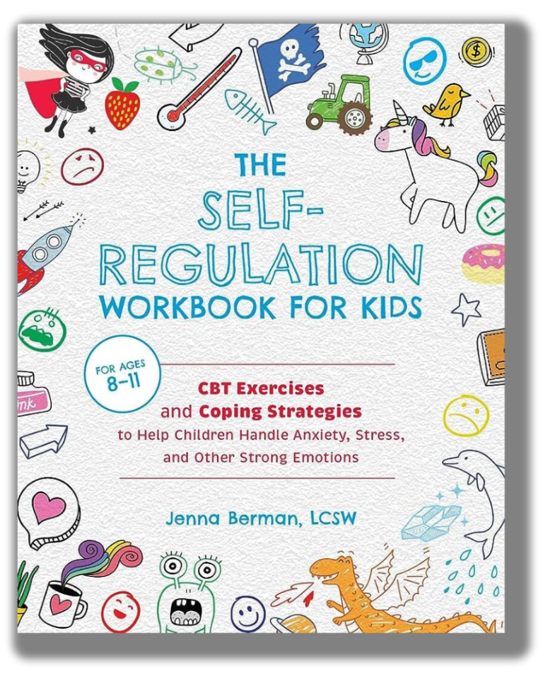 The Self-Regulation Workbook for Kids: CBT Exercises and Coping ...