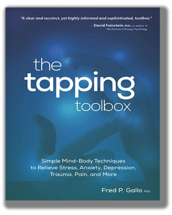 The Tapping Toolbox Simple Mind-Body Techniques to Relieve Stress, Anxiety, Depression, Trauma ...