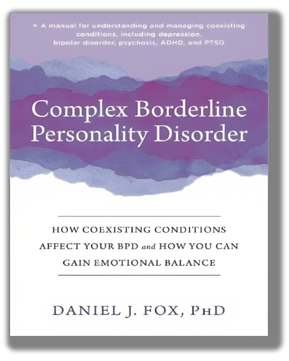 Complex Borderline Personality Disorder: How Coexisting Conditions ...