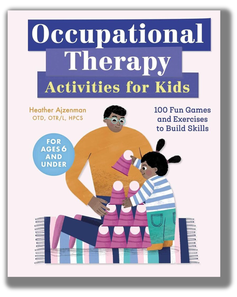 Occupational Therapy Activities For Kids 100 Fun Games And Exercises Occupational Therapy Activities For Kids 100 Fun Games And Exercises