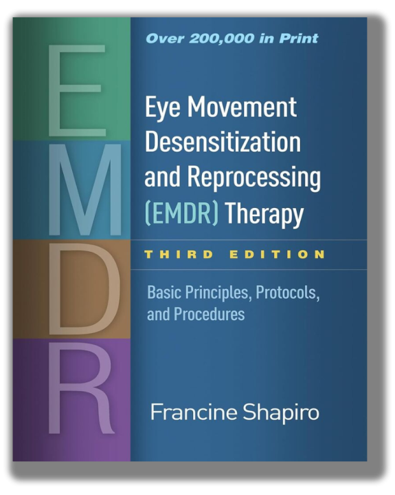 Eye Movement Desensitization and Reprocessing (EMDR) Therapy: Basic ...
